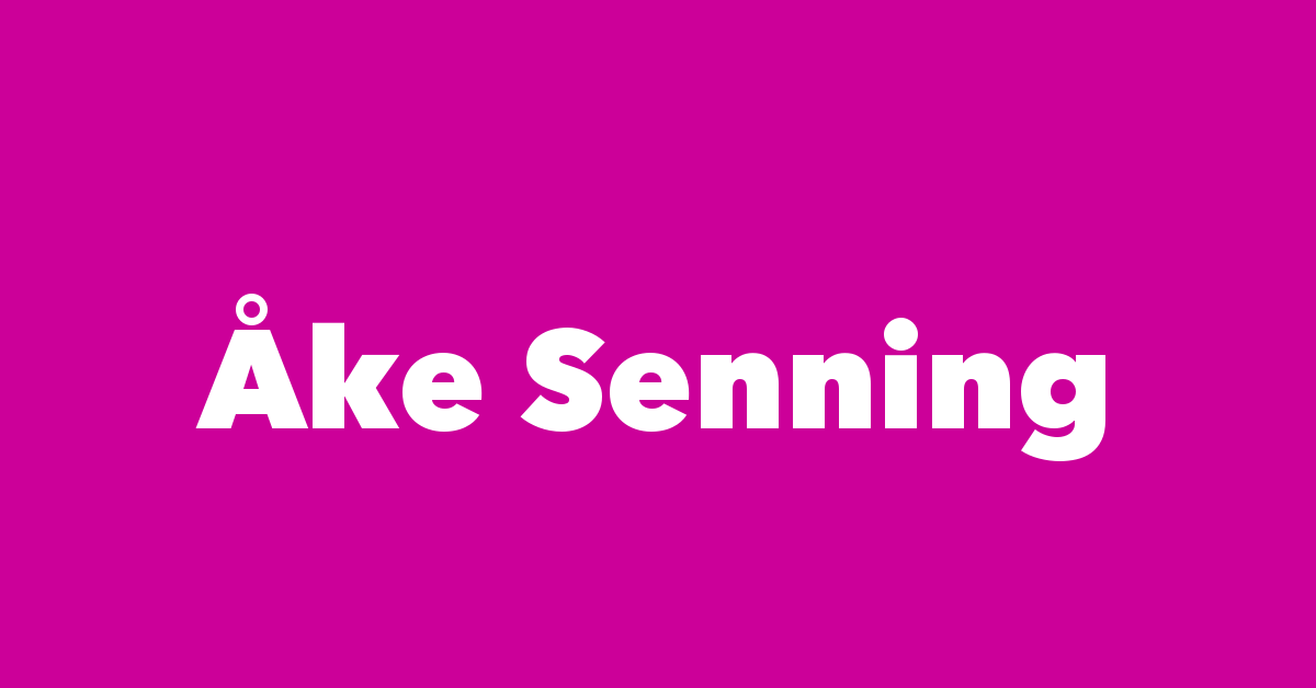 Åke Senning - Spouse, Children, Birthday & More