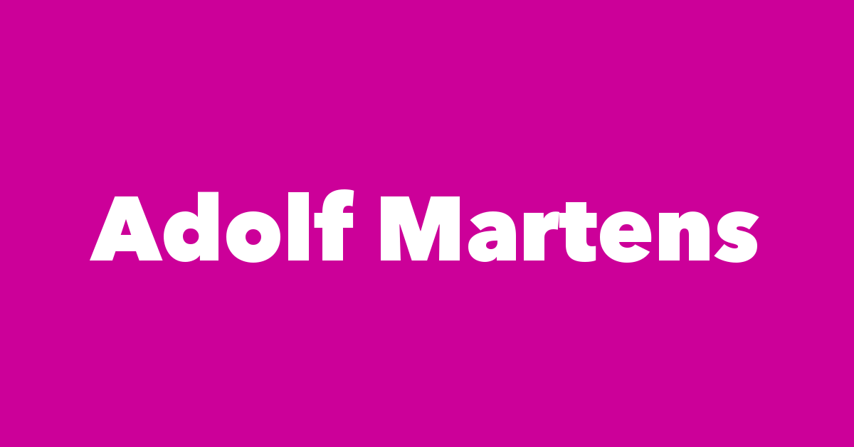 Adolf Martens - Spouse, Children, Birthday & More