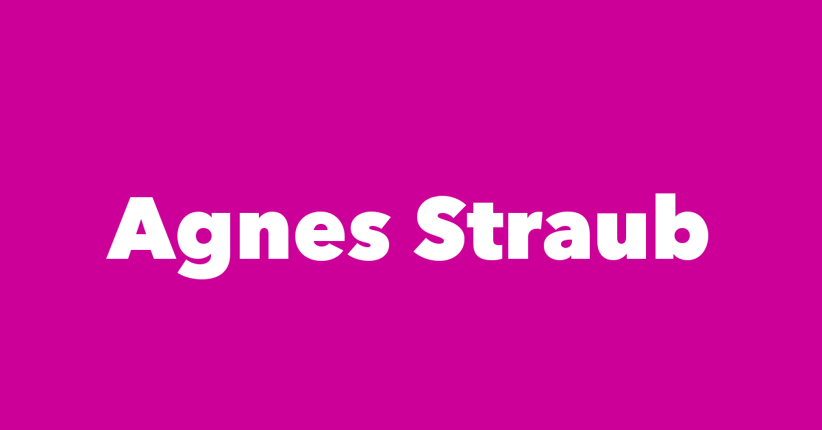 Agnes Straub - Spouse, Children, Birthday & More