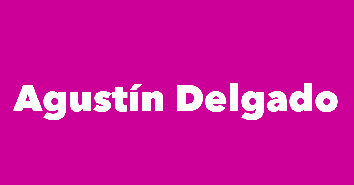 Agustín Delgado - Spouse, Children, Birthday & More