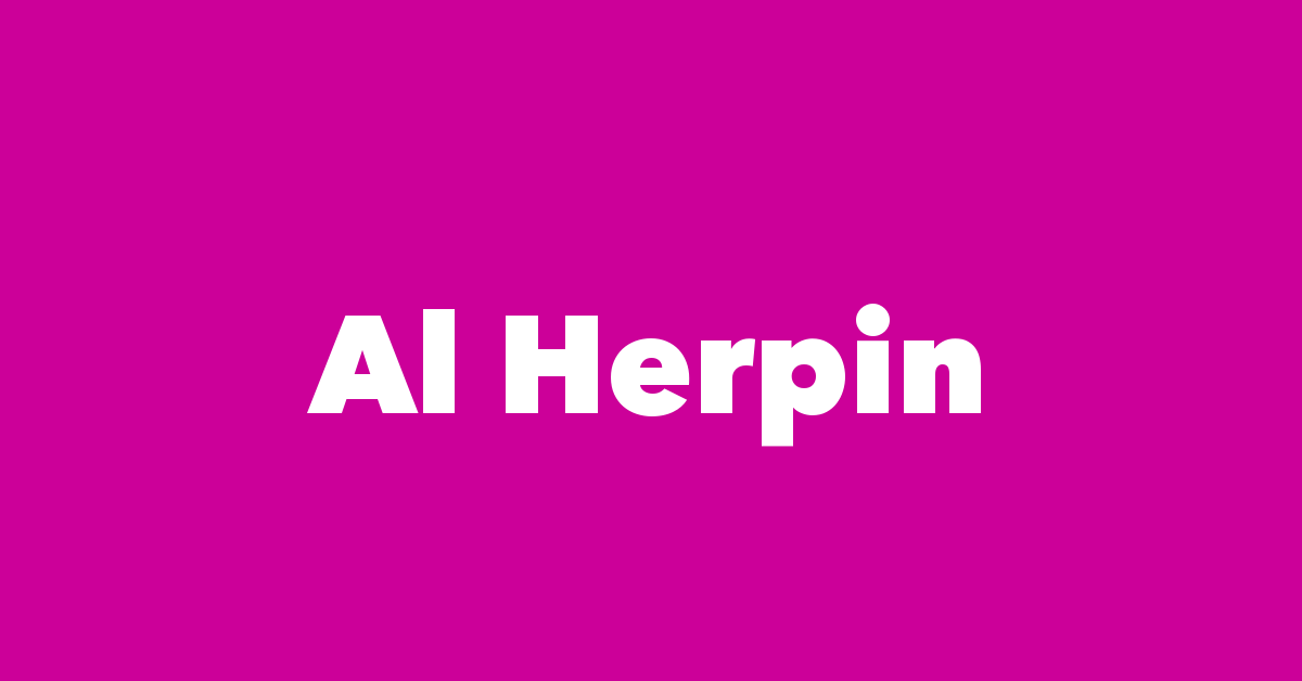 Al Herpin - Spouse, Children, Birthday & More