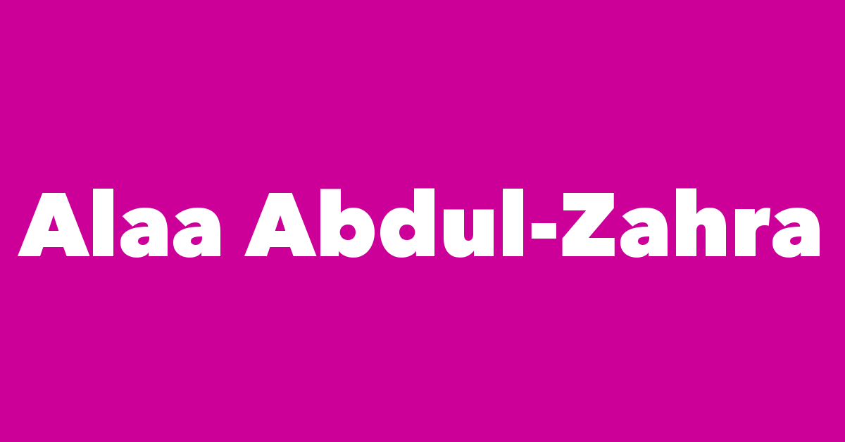 Alaa Abdul-Zahra - Spouse, Children, Birthday & More