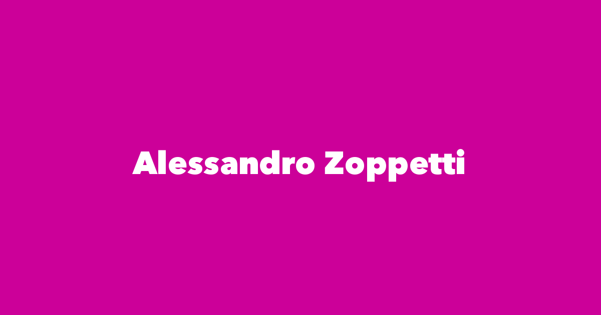 Alessandro Zoppetti - Spouse, Children, Birthday & More