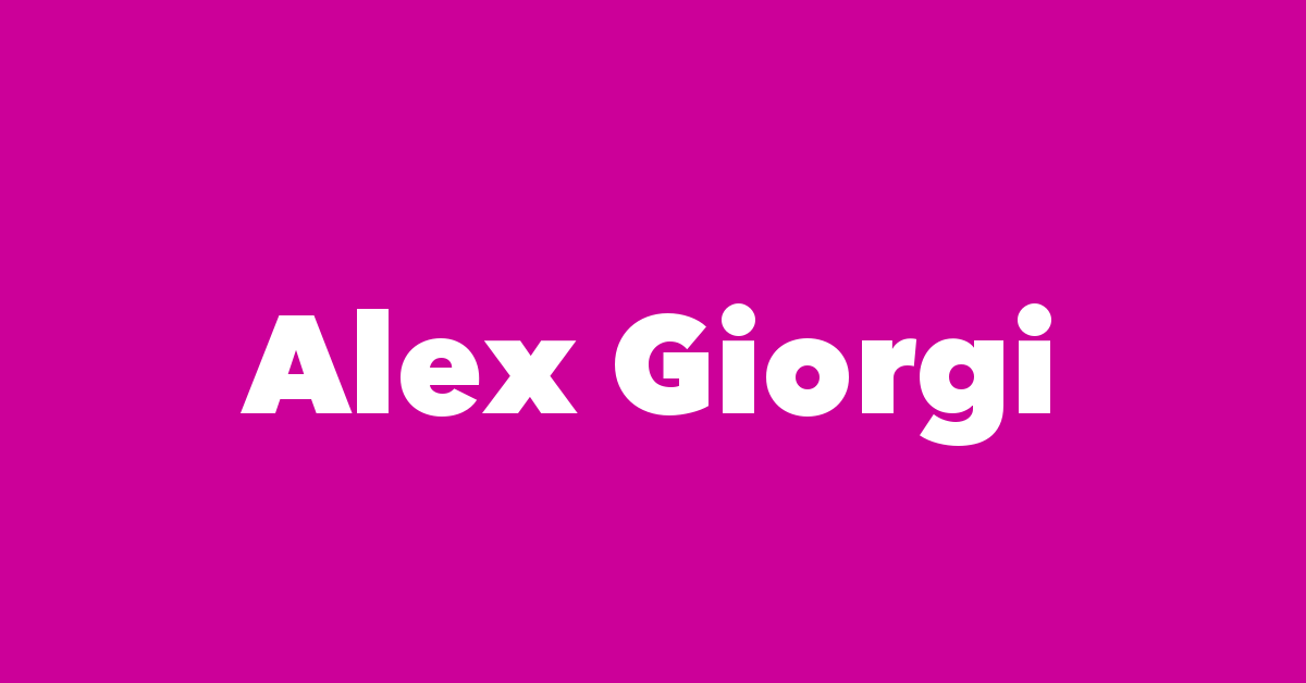 Alex Giorgi - Spouse, Children, Birthday & More