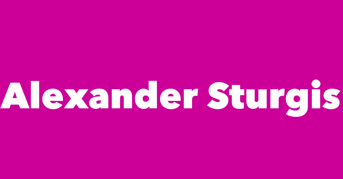 Alexander Sturgis - Spouse, Children, Birthday & More