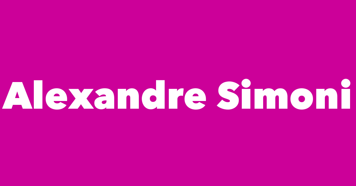 Alexandre Simoni - Spouse, Children, Birthday & More