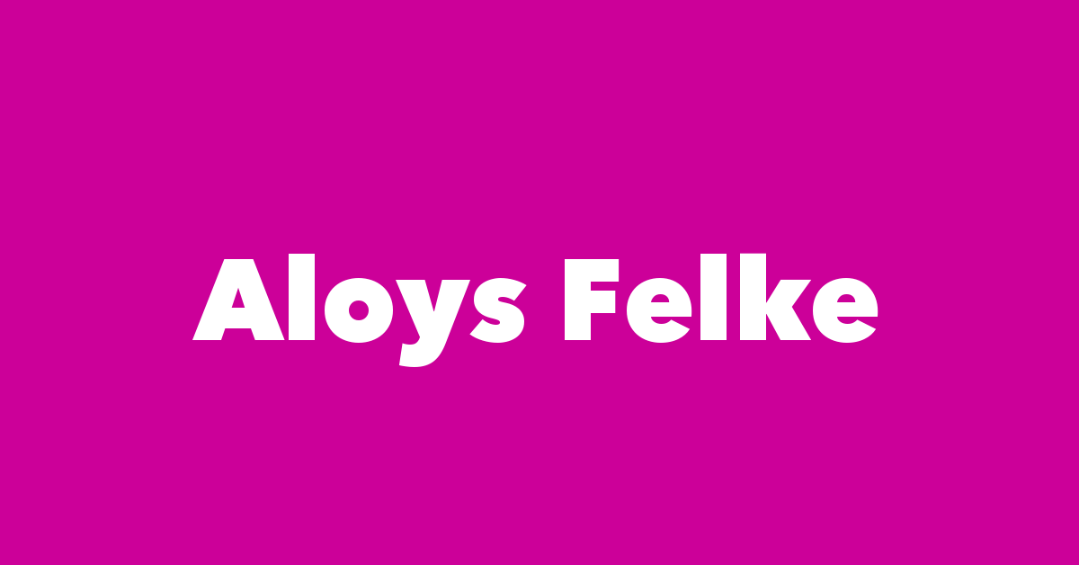 Aloys Felke - Spouse, Children, Birthday & More