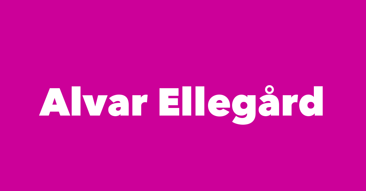 Alvar Ellegård - Spouse, Children, Birthday & More
