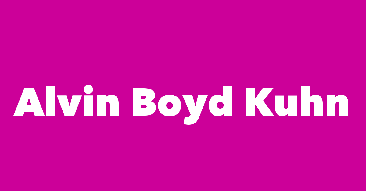 Alvin Boyd Kuhn - Spouse, Children, Birthday & More