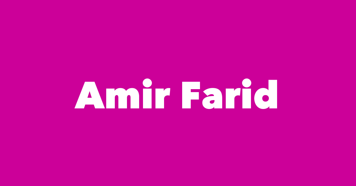 Amir Farid - Spouse, Children, Birthday & More