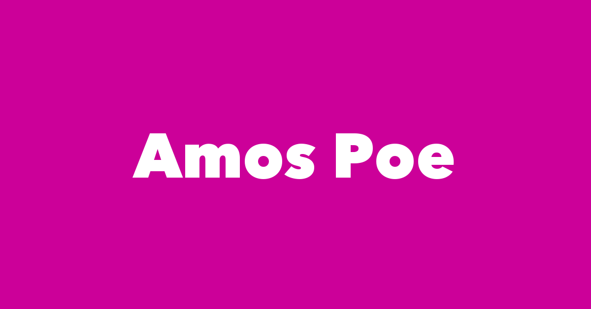 Amos Poe - Spouse, Children, Birthday & More