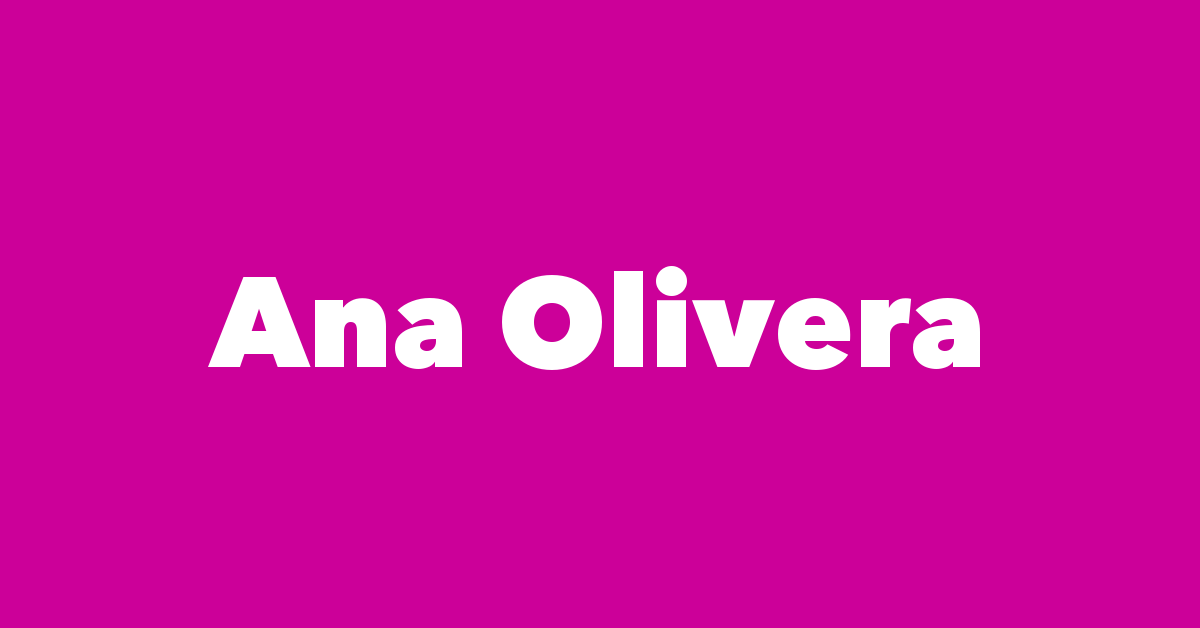 Ana Olivera - Spouse, Children, Birthday & More