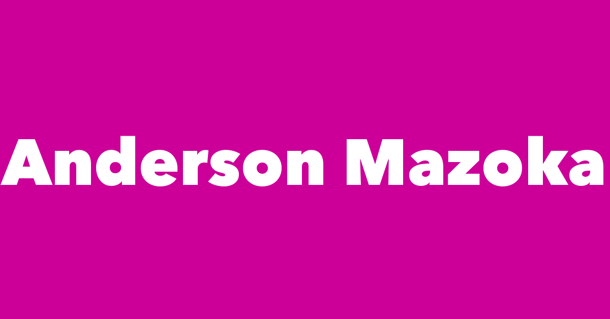 Anderson Mazoka - Spouse, Children, Birthday & More