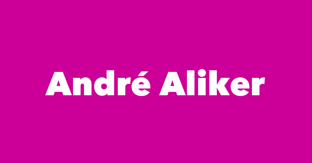 André Aliker - Spouse, Children, Birthday & More