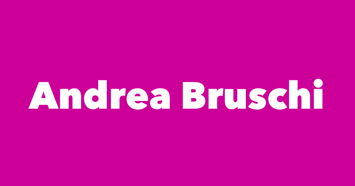 Andrea Bruschi - Spouse, Children, Birthday & More