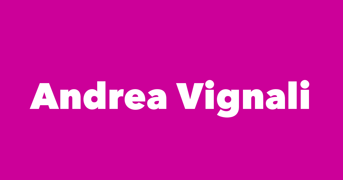 Andrea Vignali - Spouse, Children, Birthday & More