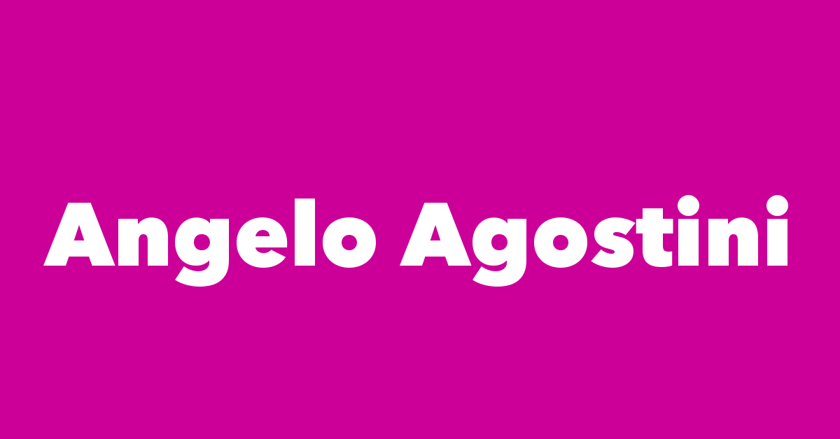 Angelo Agostini - Spouse, Children, Birthday & More