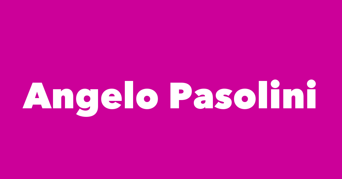 Angelo Pasolini - Spouse, Children, Birthday & More