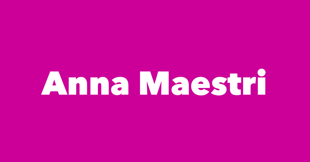 Anna Maestri - Spouse, Children, Birthday & More