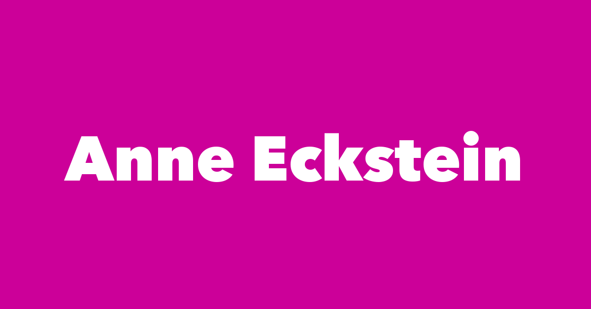 Anne Eckstein - Spouse, Children, Birthday & More