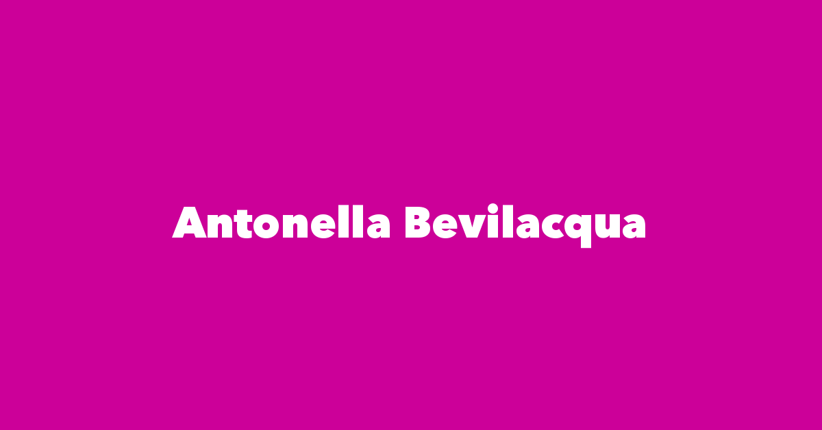 Antonella Bevilacqua - Spouse, Children, Birthday & More