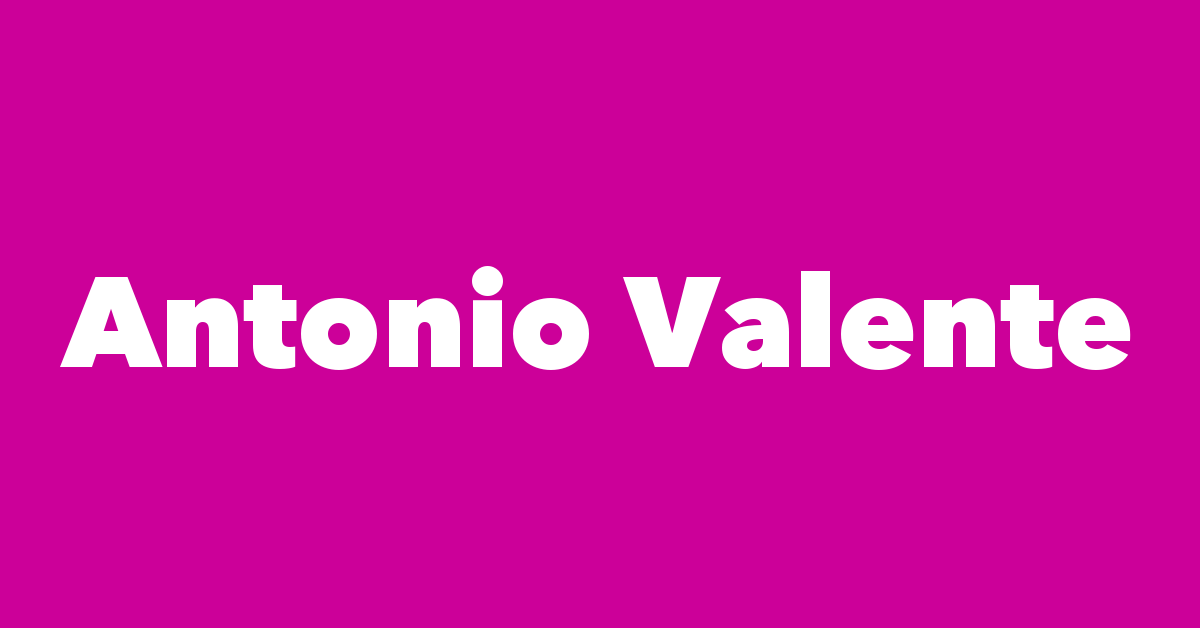 Antonio Valente - Spouse, Children, Birthday & More