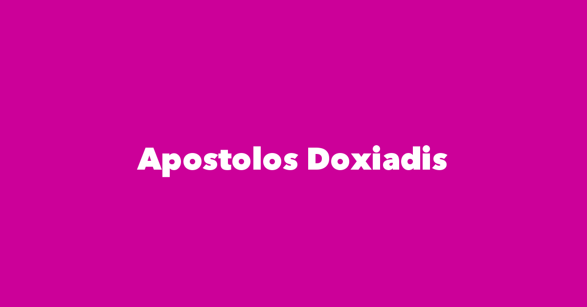 Apostolos Doxiadis - Spouse, Children, Birthday & More