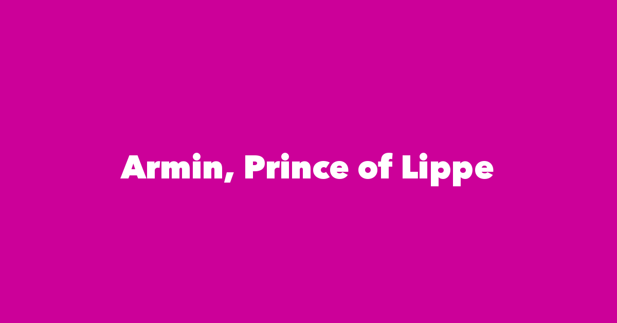 Armin, Prince of Lippe - Spouse, Children, Birthday & More