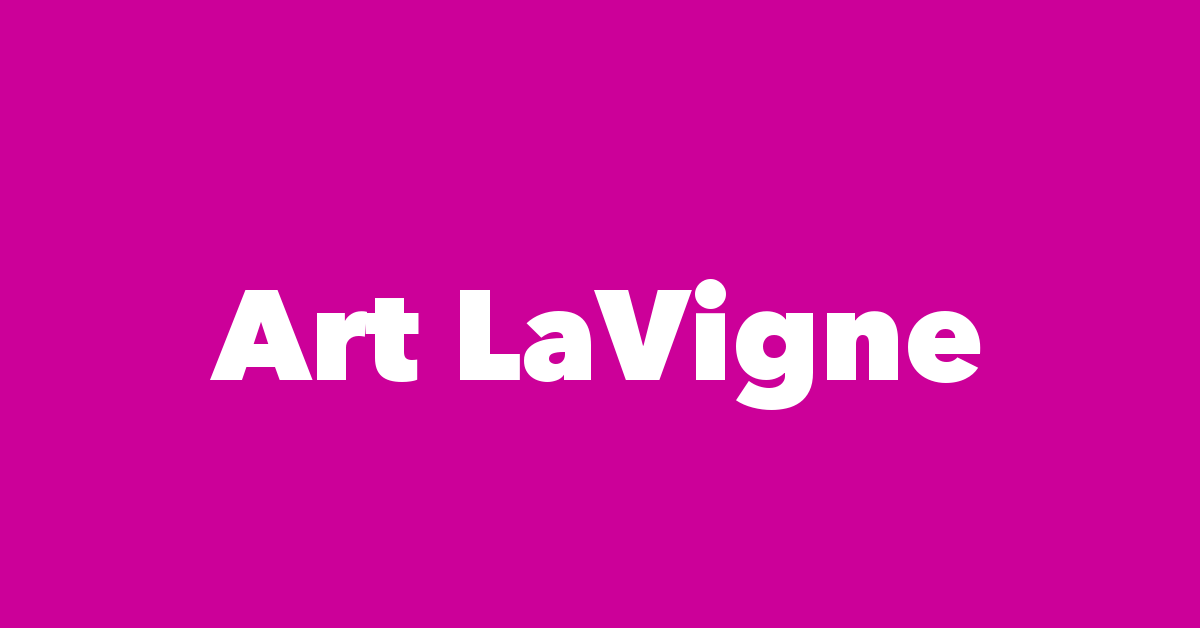 Art LaVigne - Spouse, Children, Birthday & More