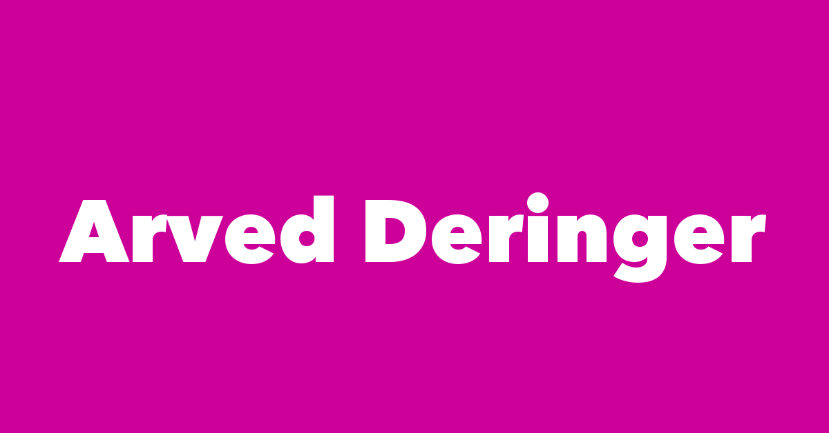 Arved Deringer - Spouse, Children, Birthday & More