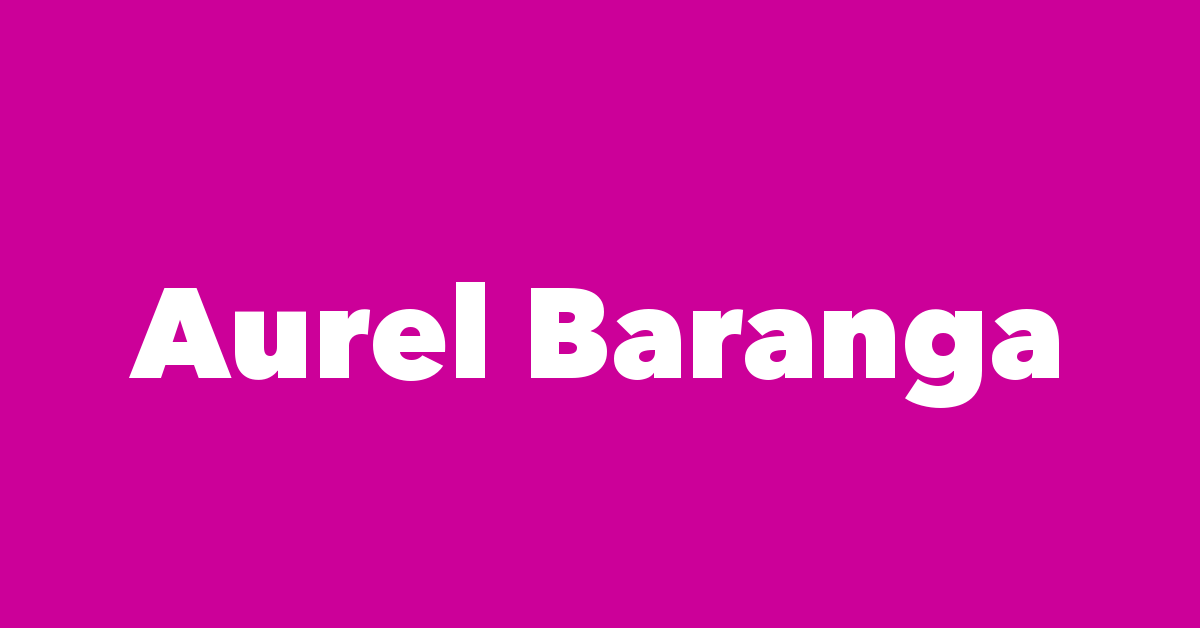 Aurel Baranga - Spouse, Children, Birthday & More