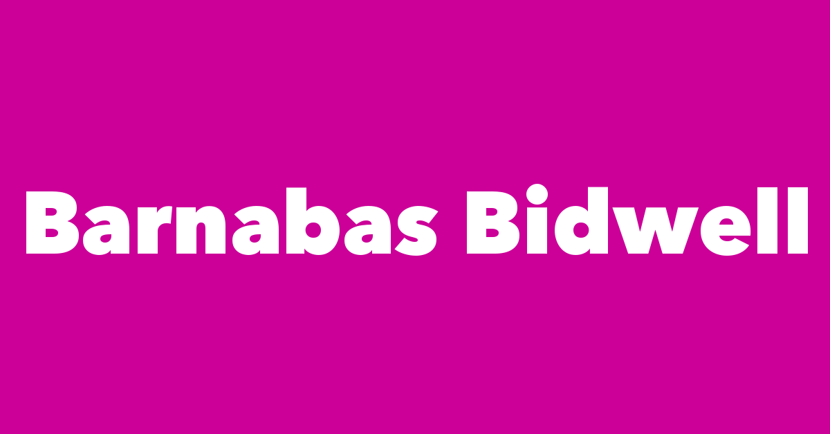 Barnabas Bidwell - Spouse, Children, Birthday & More