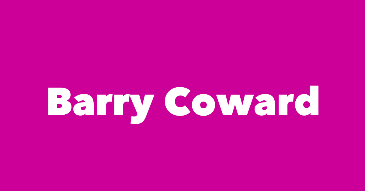 Barry Coward - Spouse, Children, Birthday & More