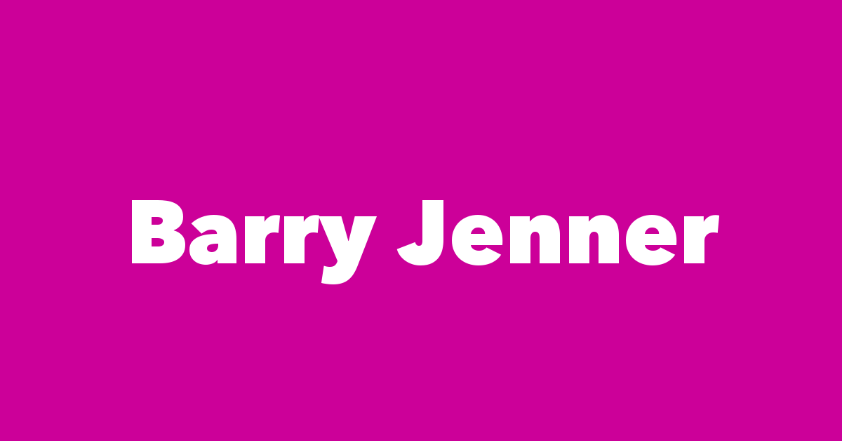 Barry Jenner - Spouse, Children, Birthday & More
