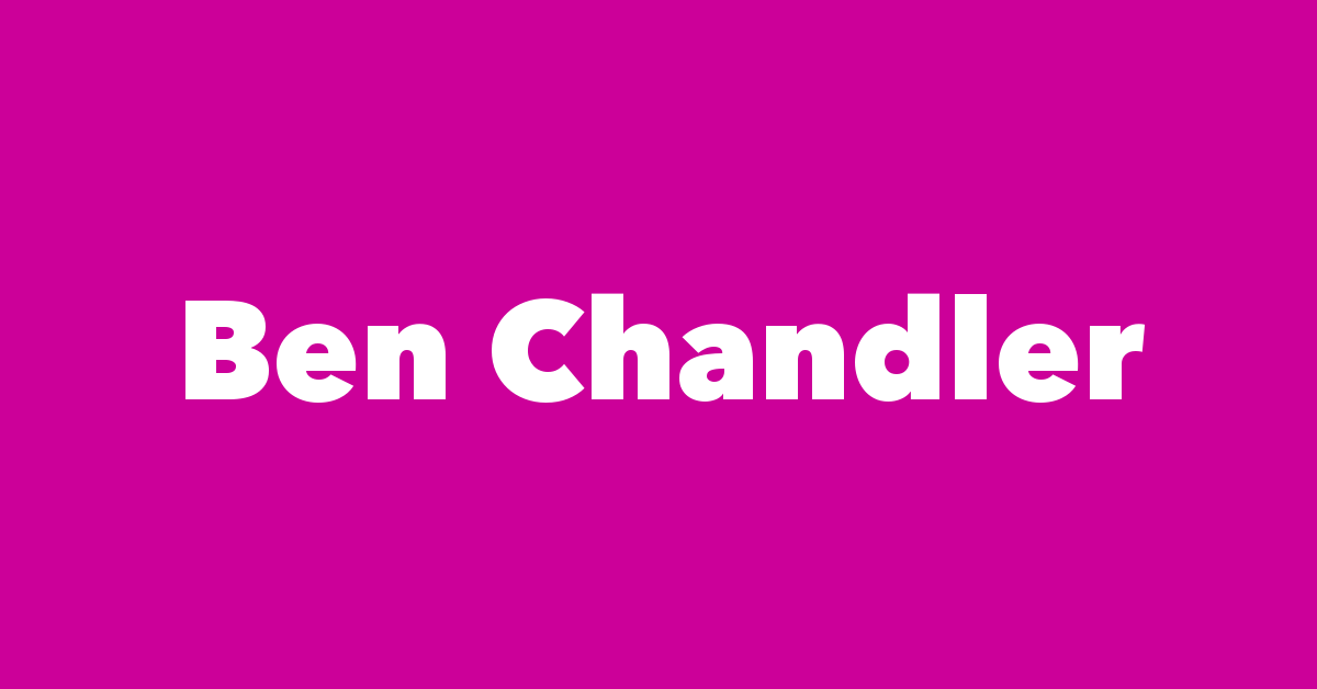 Ben Chandler - Spouse, Children, Birthday & More