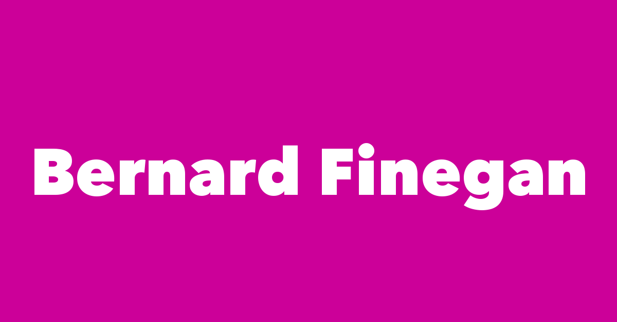 Bernard Finegan - Spouse, Children, Birthday & More