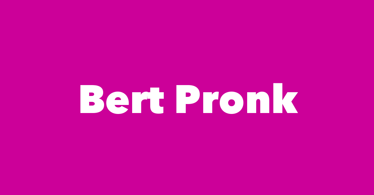 Bert Pronk - Spouse, Children, Birthday & More