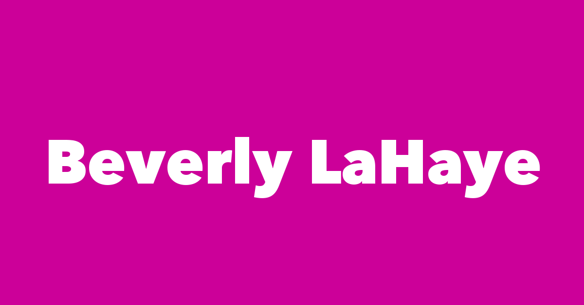 Beverly LaHaye - Spouse, Children, Birthday & More