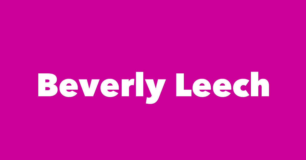 Beverly Leech - Spouse, Children, Birthday & More