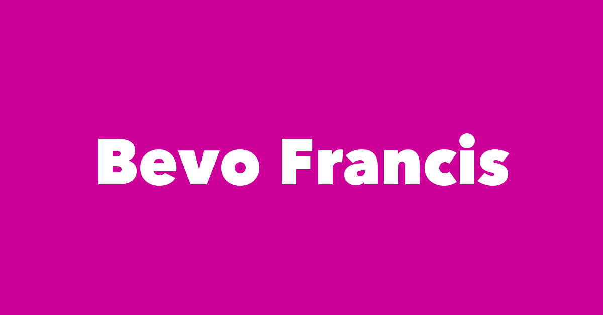 Bevo Francis - Spouse, Children, Birthday & More