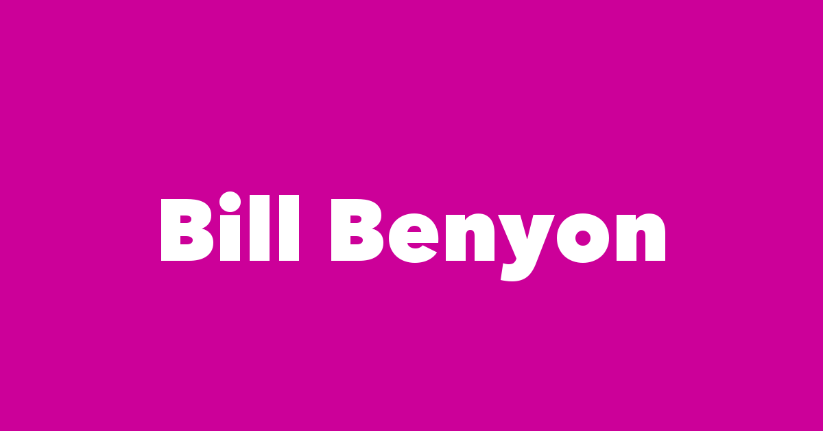 Bill Benyon - Spouse, Children, Birthday & More