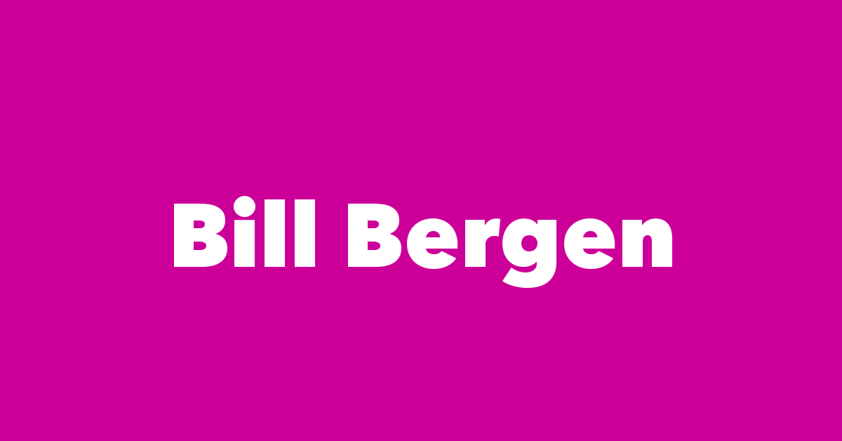 Bill Bergen - Spouse, Children, Birthday & More