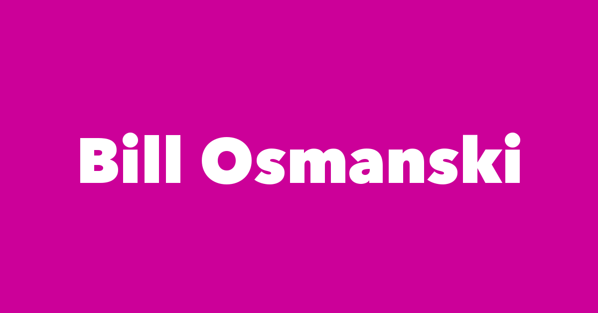 Bill Osmanski - Spouse, Children, Birthday & More