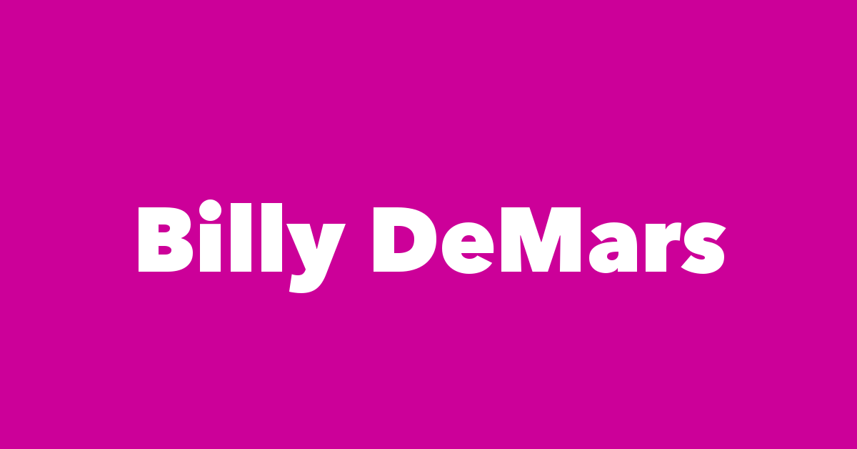 Billy DeMars - Spouse, Children, Birthday & More