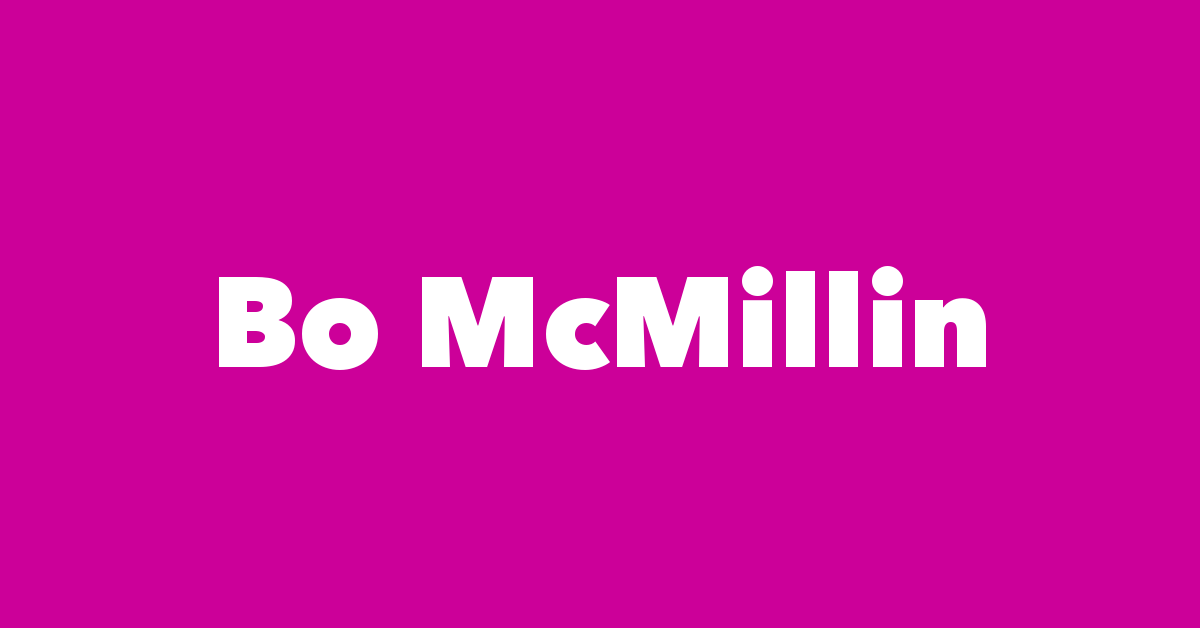 Bo McMillin - Spouse, Children, Birthday & More