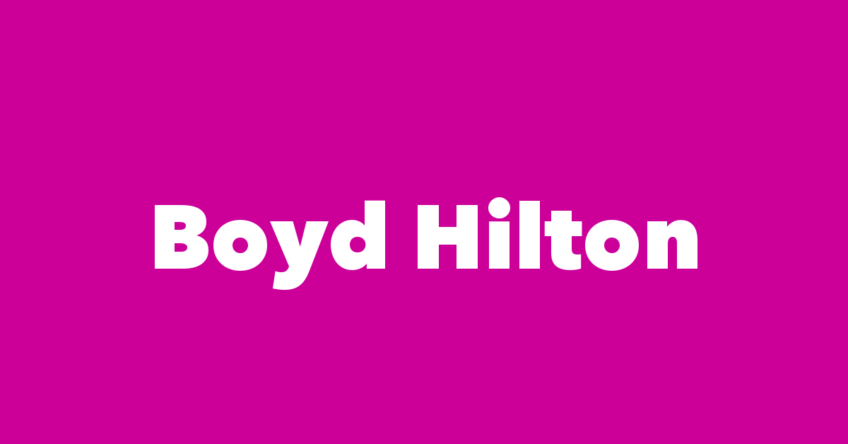 Boyd Hilton - Spouse, Children, Birthday & More