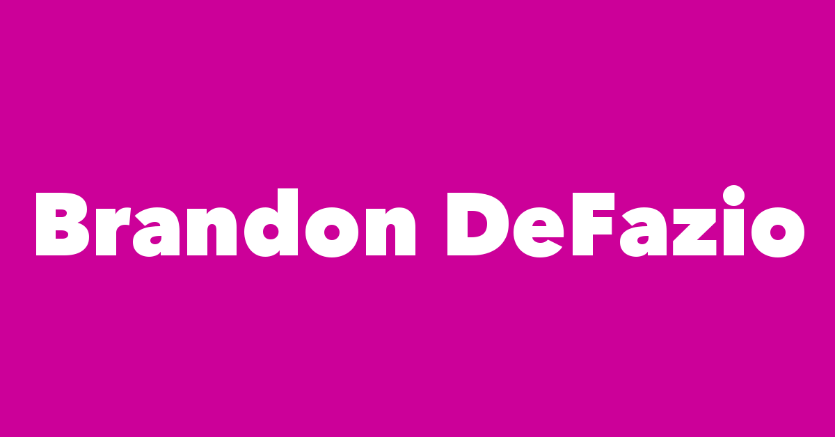 Brandon DeFazio - Spouse, Children, Birthday & More