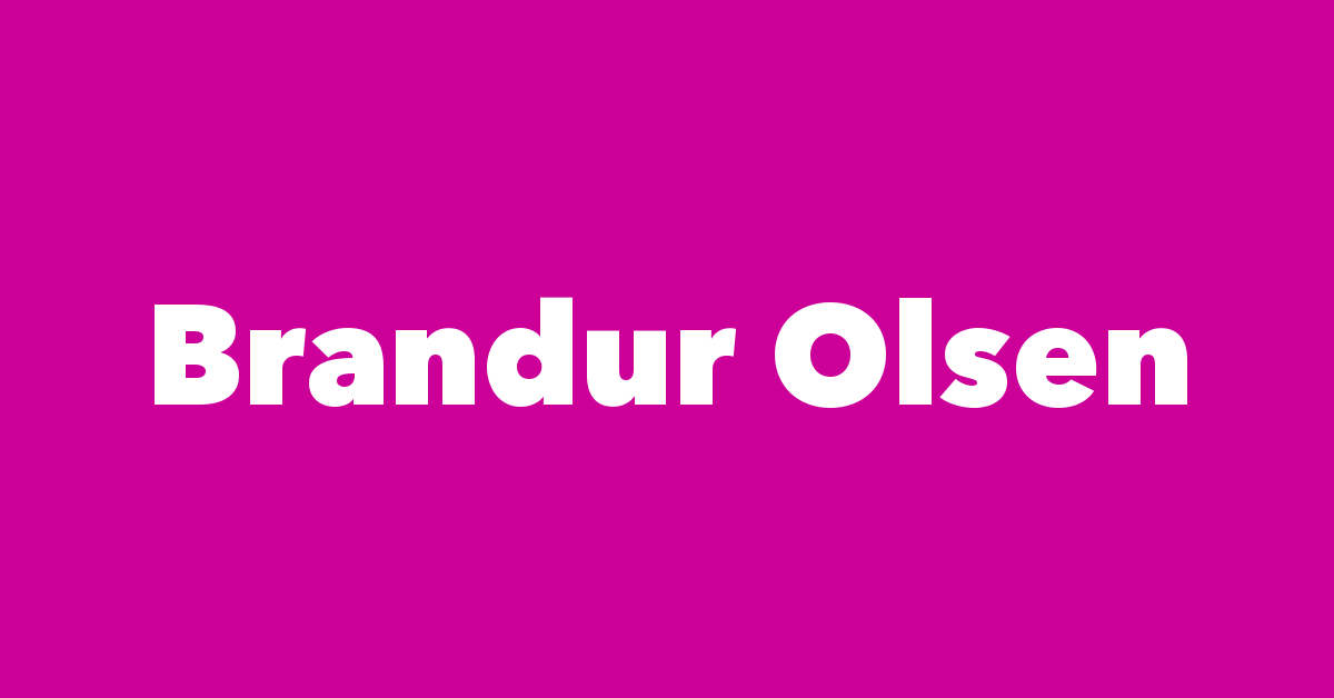 Brandur Olsen - Spouse, Children, Birthday & More