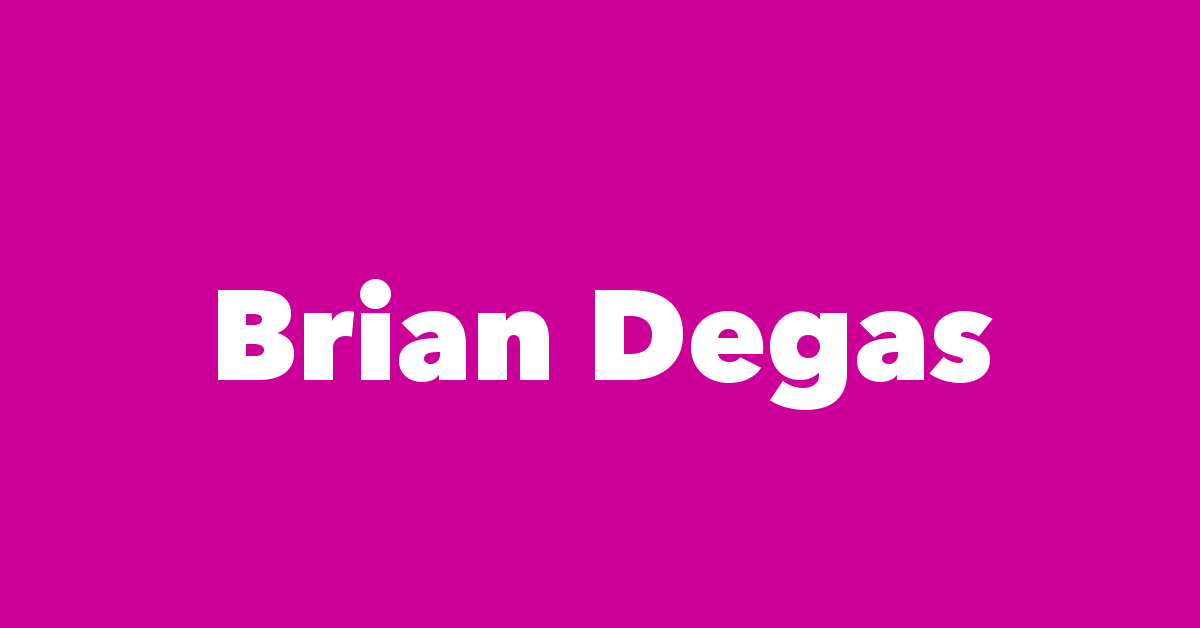 Brian Degas - Spouse, Children, Birthday & More