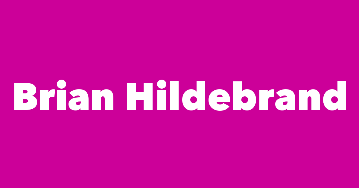 Brian Hildebrand - Spouse, Children, Birthday & More